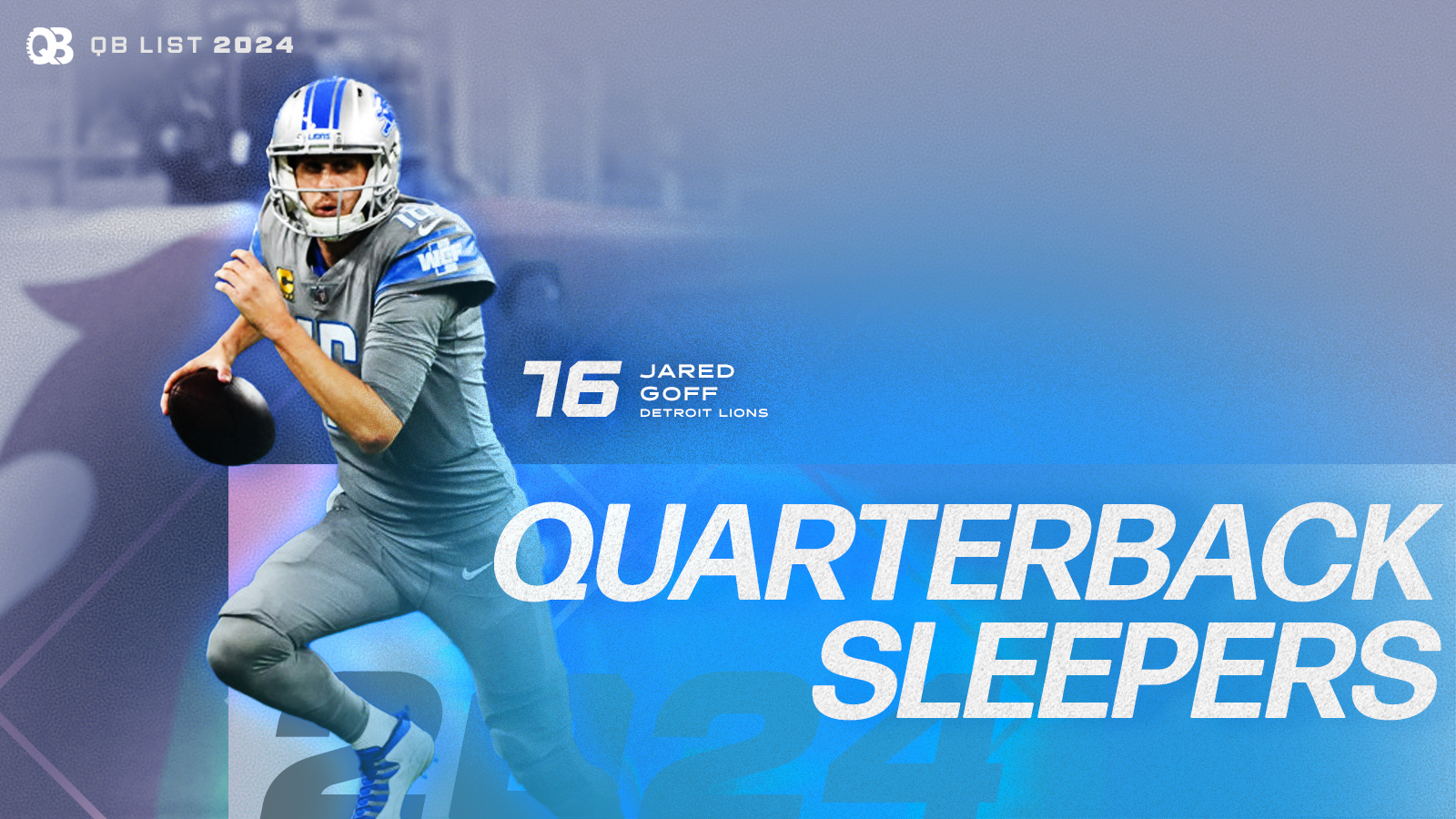 Quarterback Sleepers for 2024 – QB List
