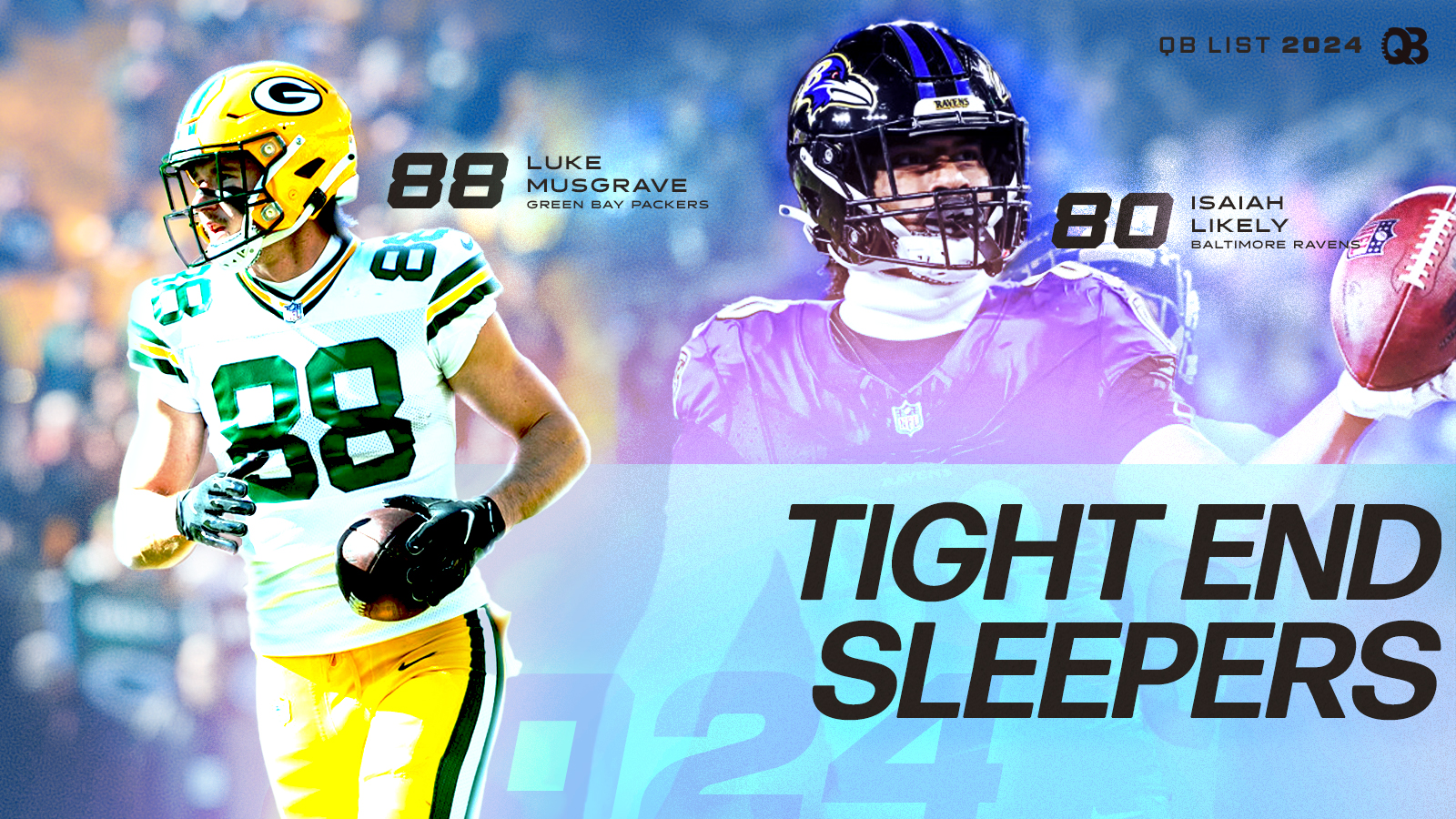 Tight End Sleepers for 2024 – QB List