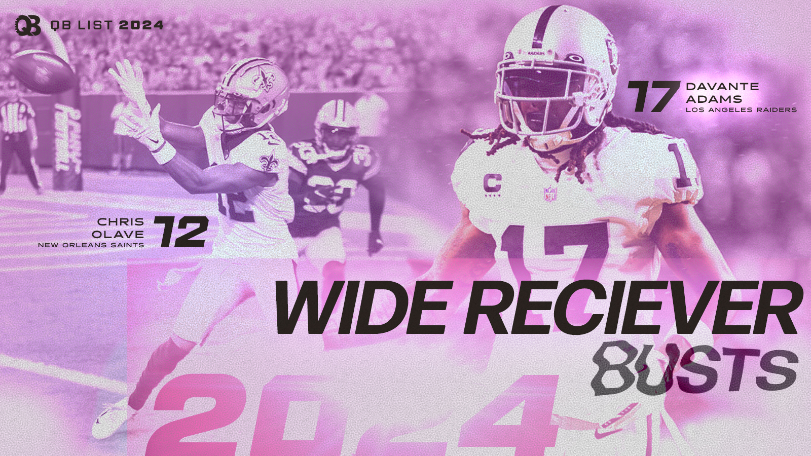 Wide Receiver Busts for 2024 – QB List