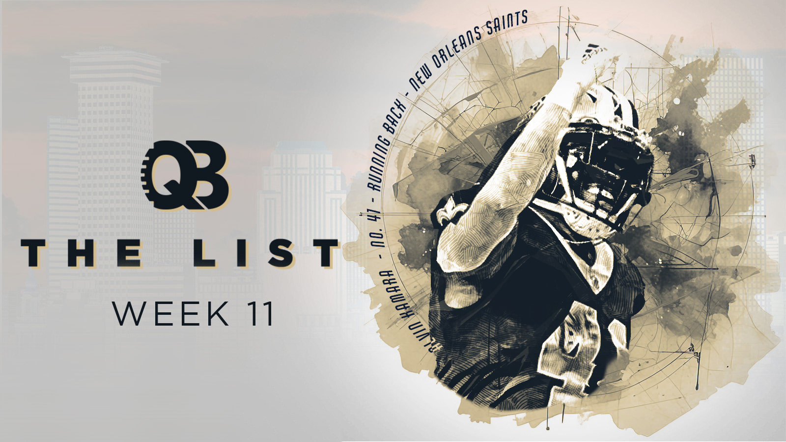 The List: Fantasy Football Rankings for Week 11 – QB List