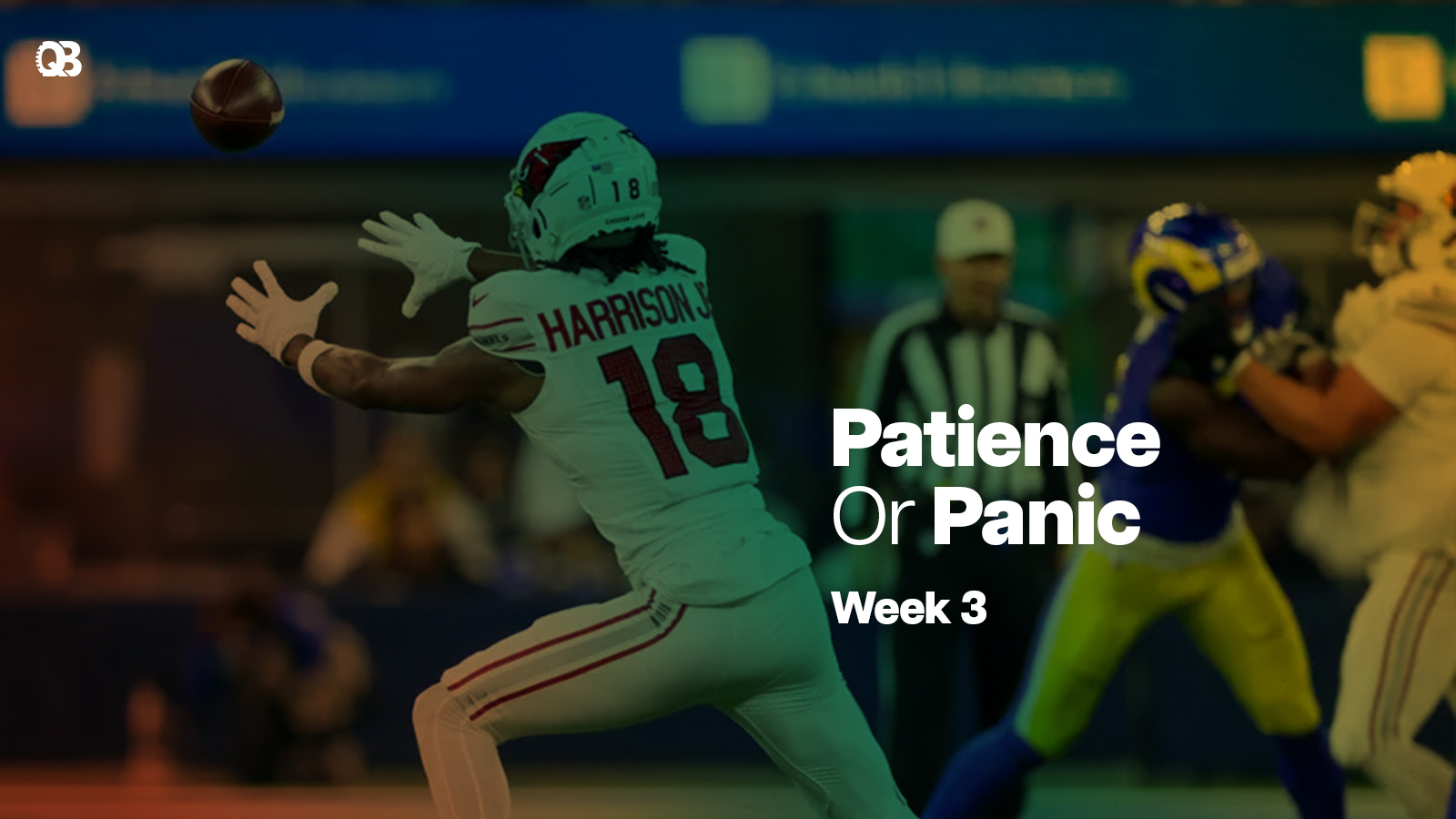 Patience or Panic: Week 4 – QB List