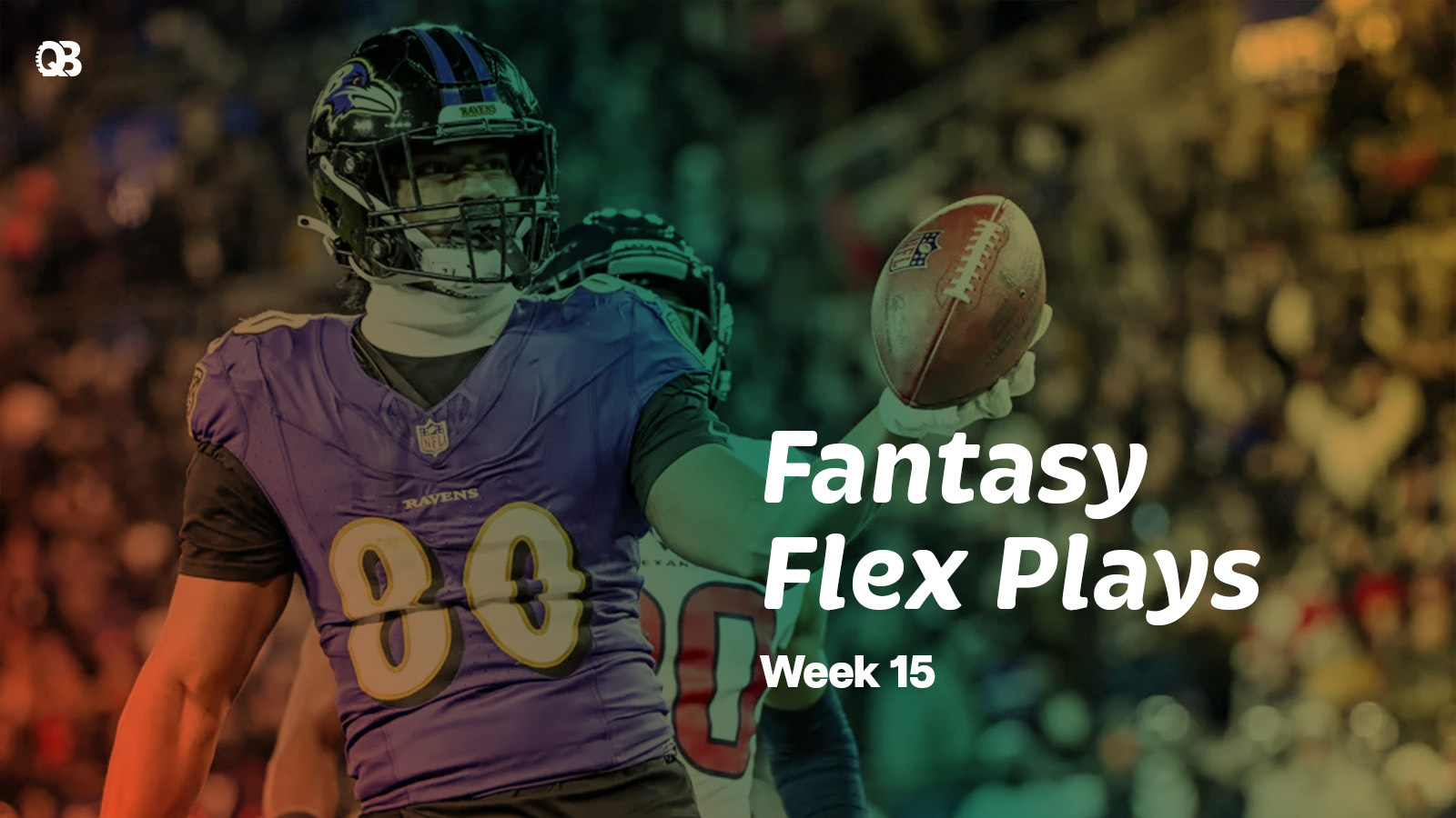 Fantasy Playoff Flex Plays: Week 15 – QB List
